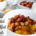 Loaded Breakfast Bowls | Cuts and Crumbles